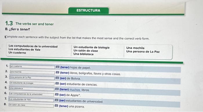 1.3 The verbs ser and tener B. ¿Sero tener? Fomplete | Chegg.com