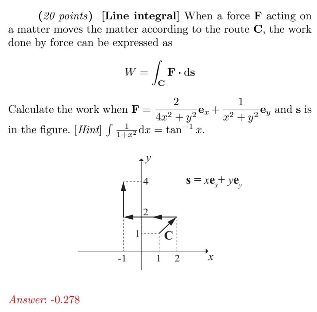 Solved (20 points) [Line integral] When a force F acting on | Chegg.com