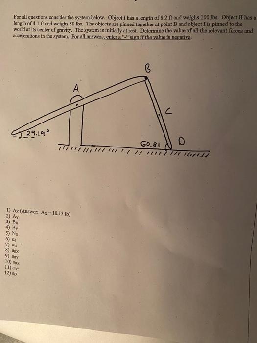Solved For all questions consider the system below. Object I | Chegg.com