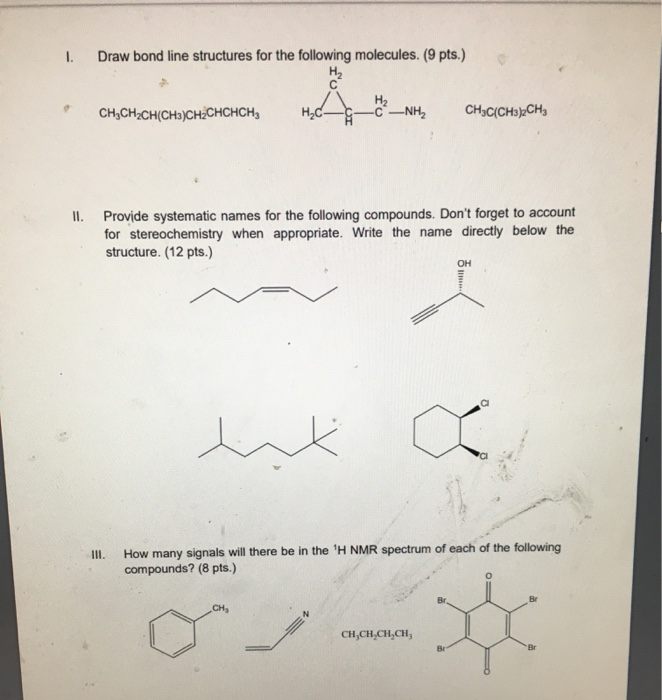 Solved Draw bond line structures for the following | Chegg.com