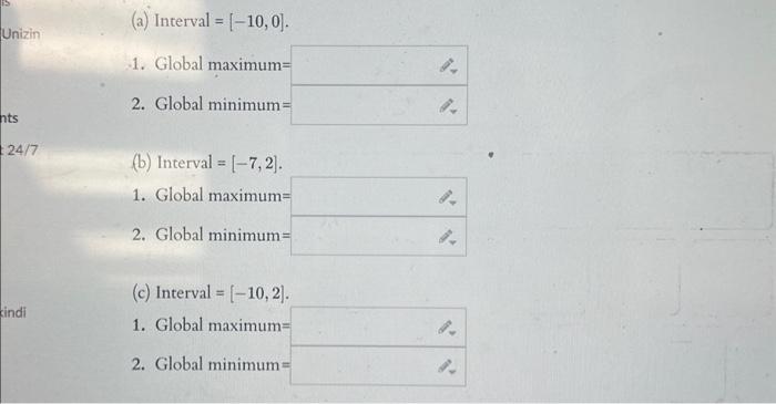 Solved Find the global maximum and global minimum values of | Chegg.com