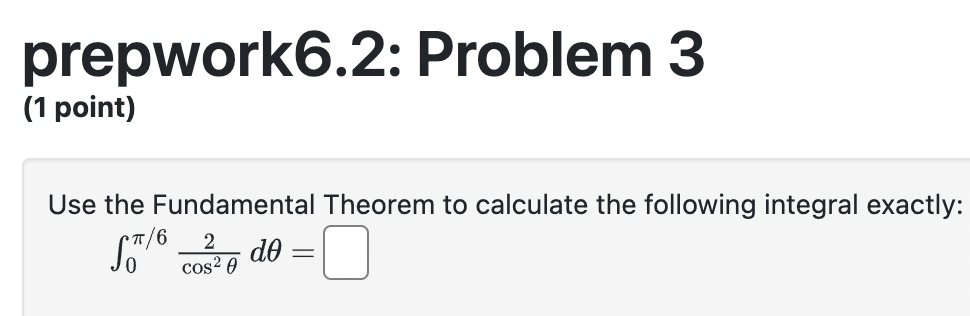 Solved Use the Fundamental Theorem to calculate the | Chegg.com