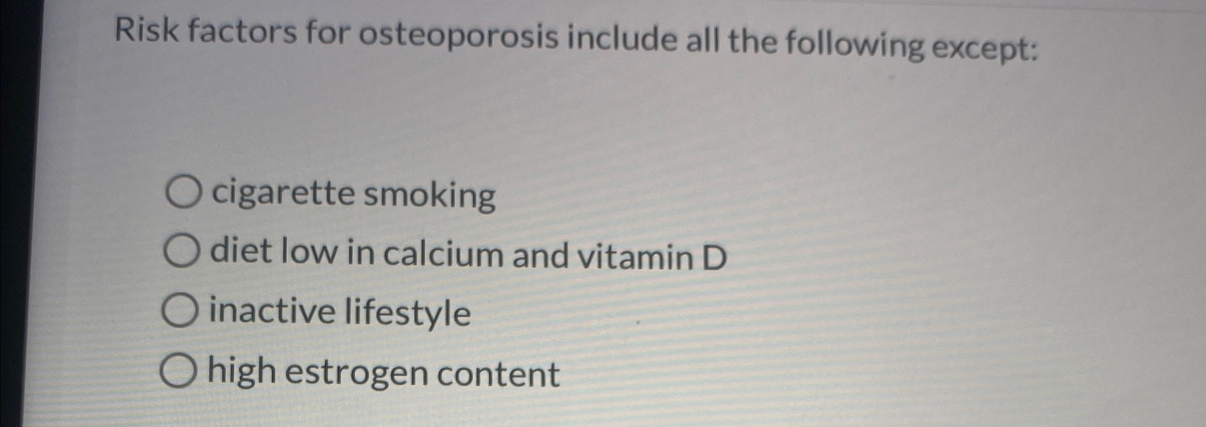 Solved Risk factors for osteoporosis include all the | Chegg.com