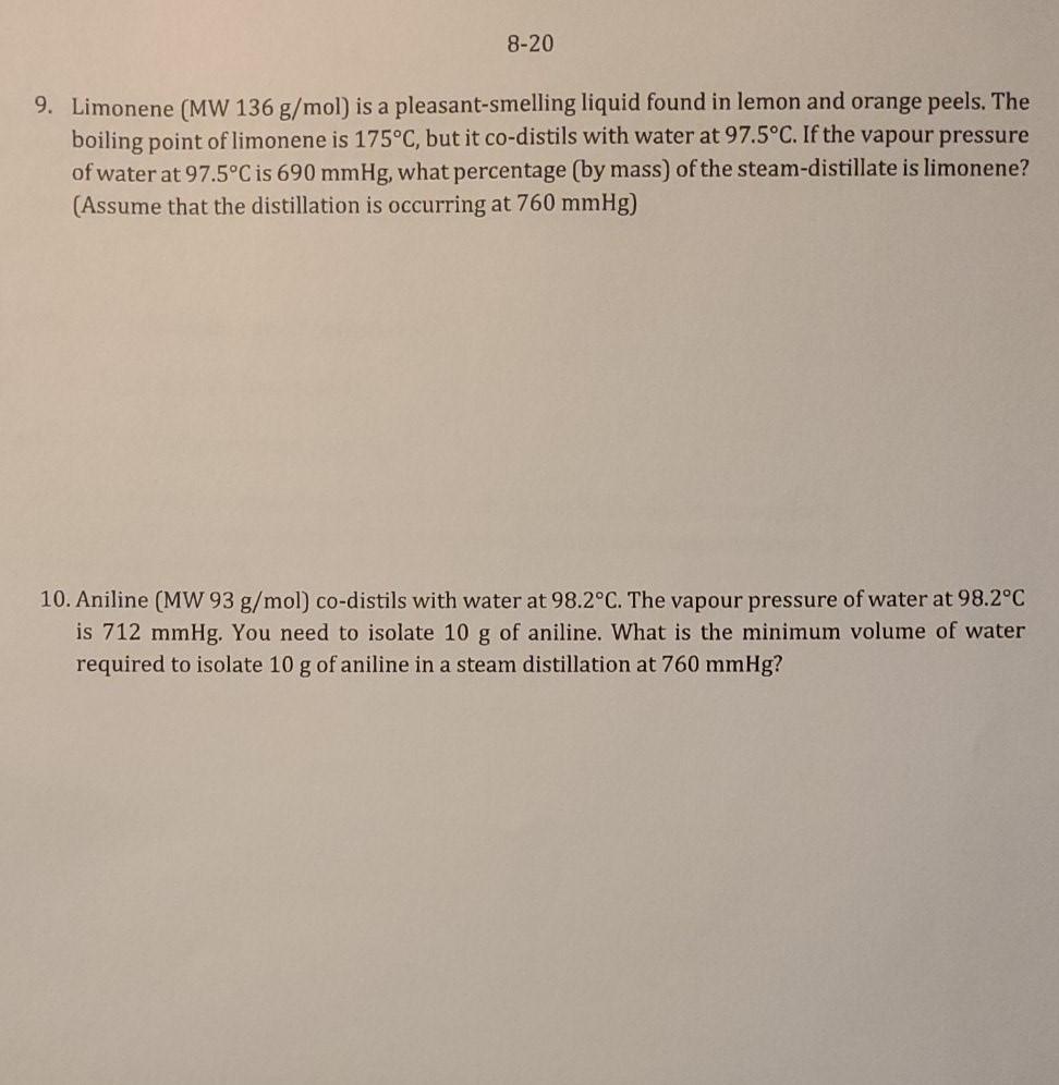 Solved 8-20 9. Limonene (MW 136 g/mol) is a | Chegg.com