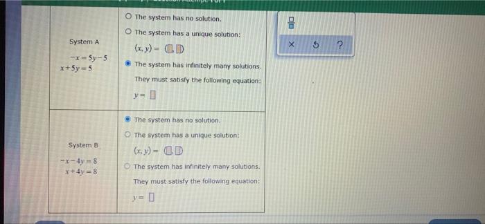 Solved 8 System A The system has no solution. The system has | Chegg.com
