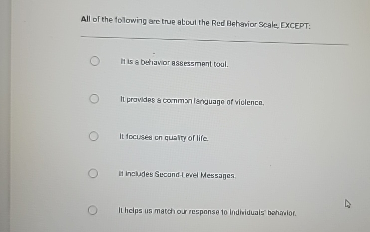 Solved All of the following are true about the Red Behavior | Chegg.com