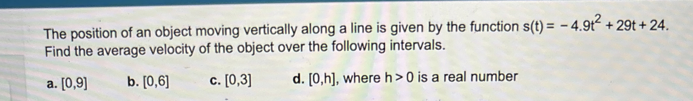 Solved The position of an object moving vertically along a | Chegg.com