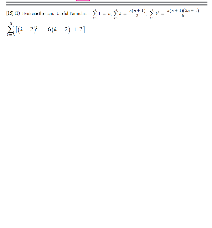 Solved [15] (1) ﻿Evaluate the sum: Useful Formulas: | Chegg.com
