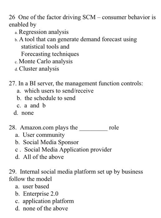 Solved 26 One of the factor driving SCM - consumer behavior | Chegg.com
