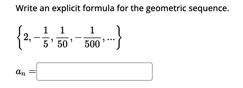 Solved Write an explicit formula for the geometric | Chegg.com