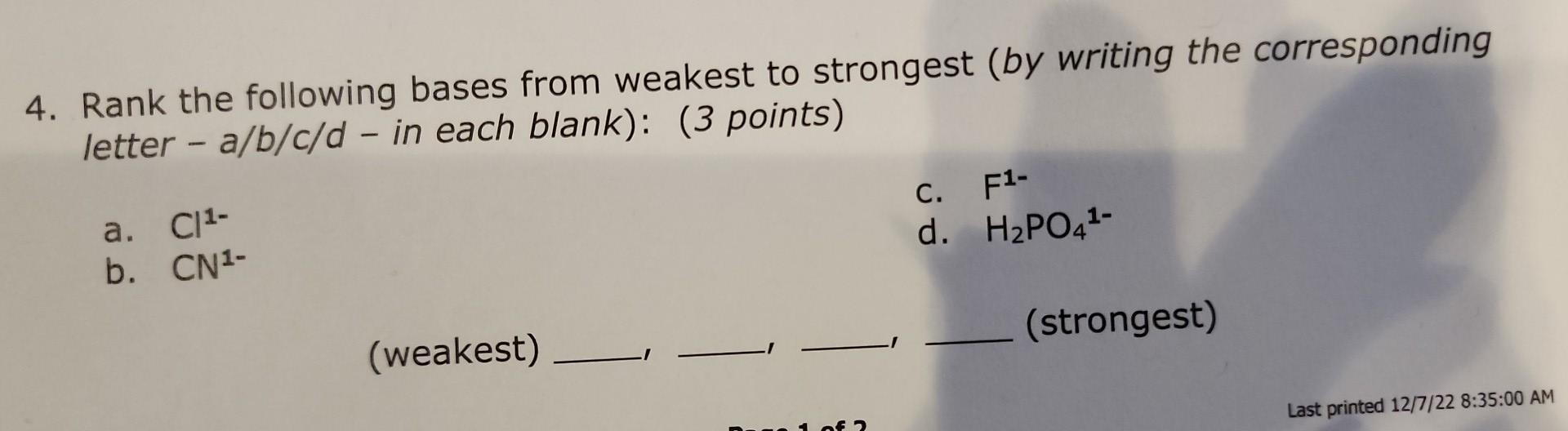 Solved 4. Rank the following bases from weakest to strongest | Chegg.com