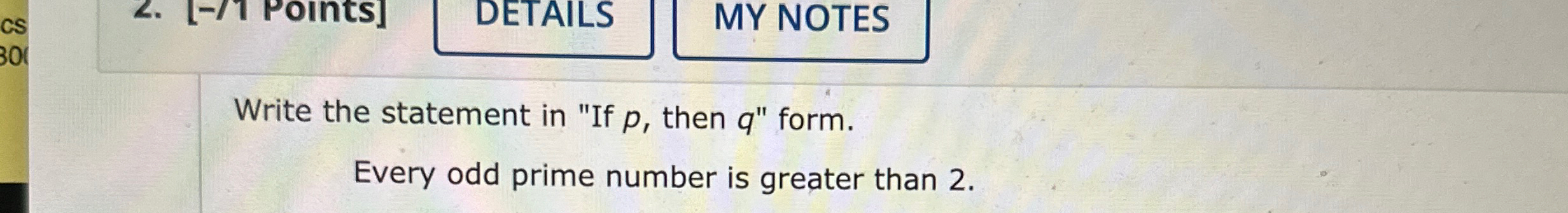 Solved Write the statement in "If p, ﻿then q " ﻿form.Every | Chegg.com