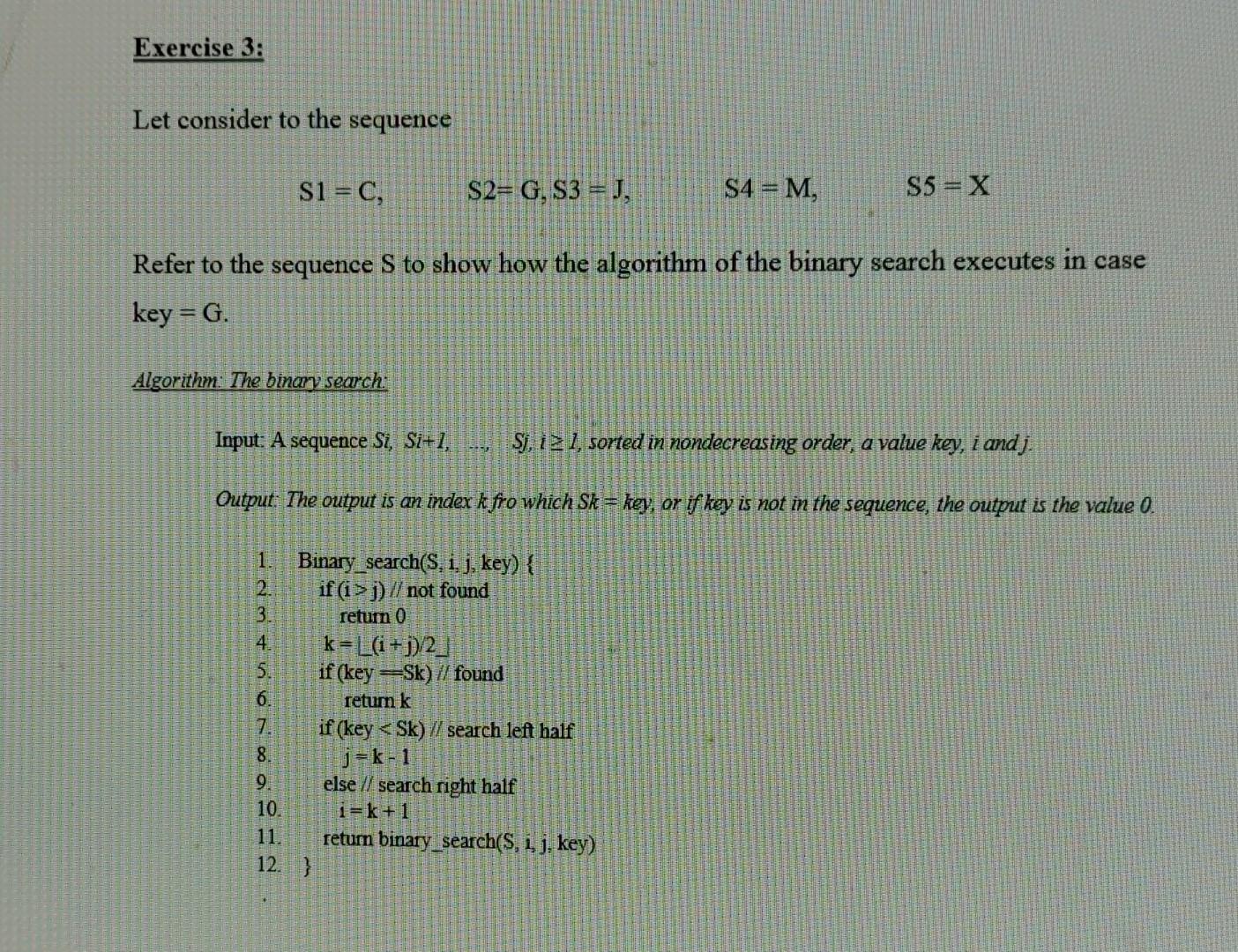 Solved Let consider to the sequence S1=C,S2=G,S3=J,S4=M,S5=X | Chegg.com