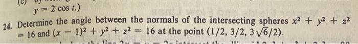 Solved 24. Determine the angle between the normals of the | Chegg.com