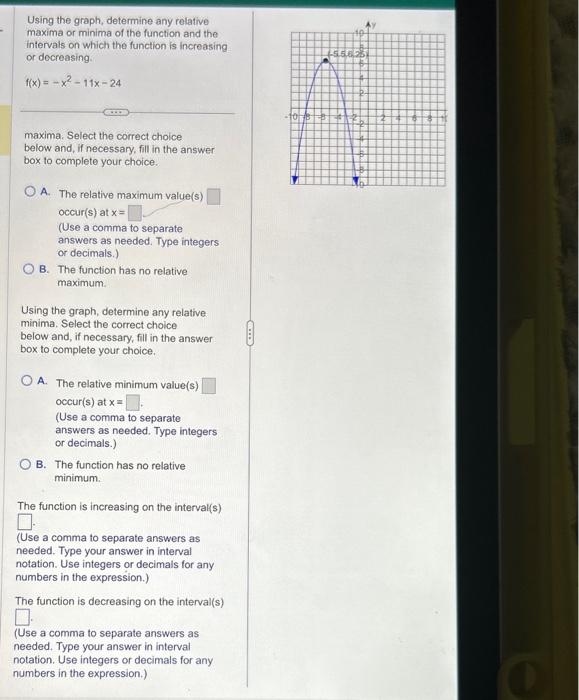 Solved Using the graph, determine any relative maxima or | Chegg.com