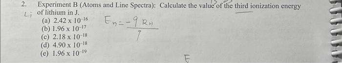 Solved Experiment B (Atoms and Line Spectra): Calculate the | Chegg.com