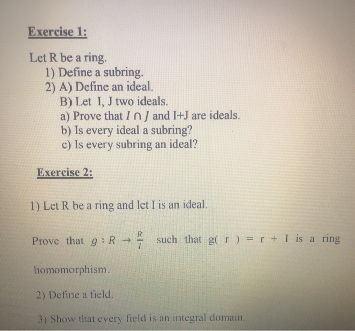 Solved Exercise 1: Let R be a ring. 1) Define a subring. 2) | Chegg.com
