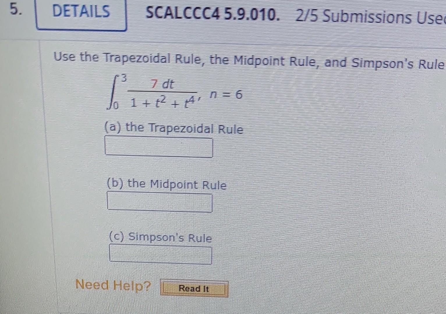 Solved Use the Trapezoidal Rule, the Midpoint Rule, and | Chegg.com