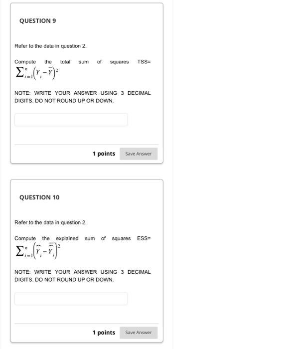 Solved ∑i=1n(Yi−Yˉ)2 NOTE: WRITE YOUR ANSWER USING 3 DECIMAL | Chegg.com