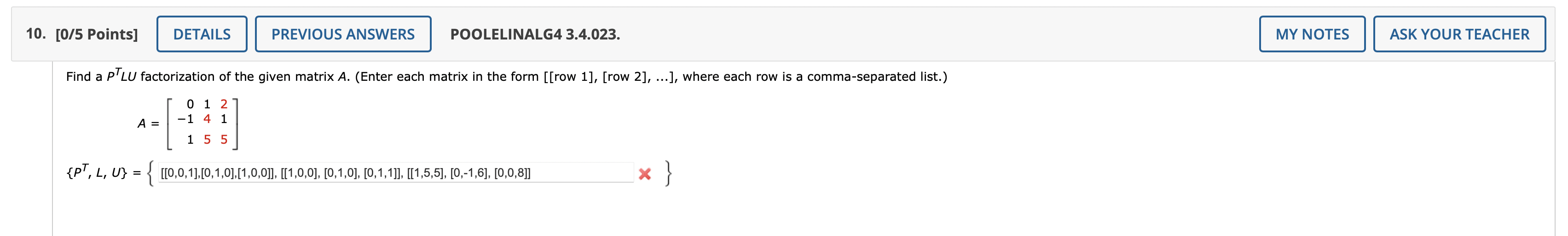 Solved Find a PTLU ﻿factorization of the given matrix | Chegg.com