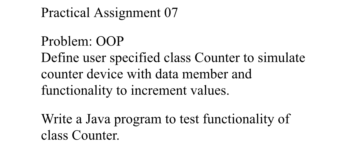 Solved Practical Assignment 07Problem: OOPDefine user | Chegg.com