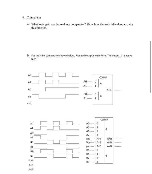 Solved 4. Comparator A. What logic gate can be used as a | Chegg.com