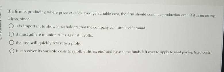 Solved If a firm is producing where price exceeds average | Chegg.com