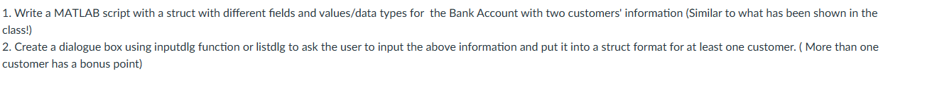Solved 1. ﻿Write a MATLAB script with a struct with | Chegg.com