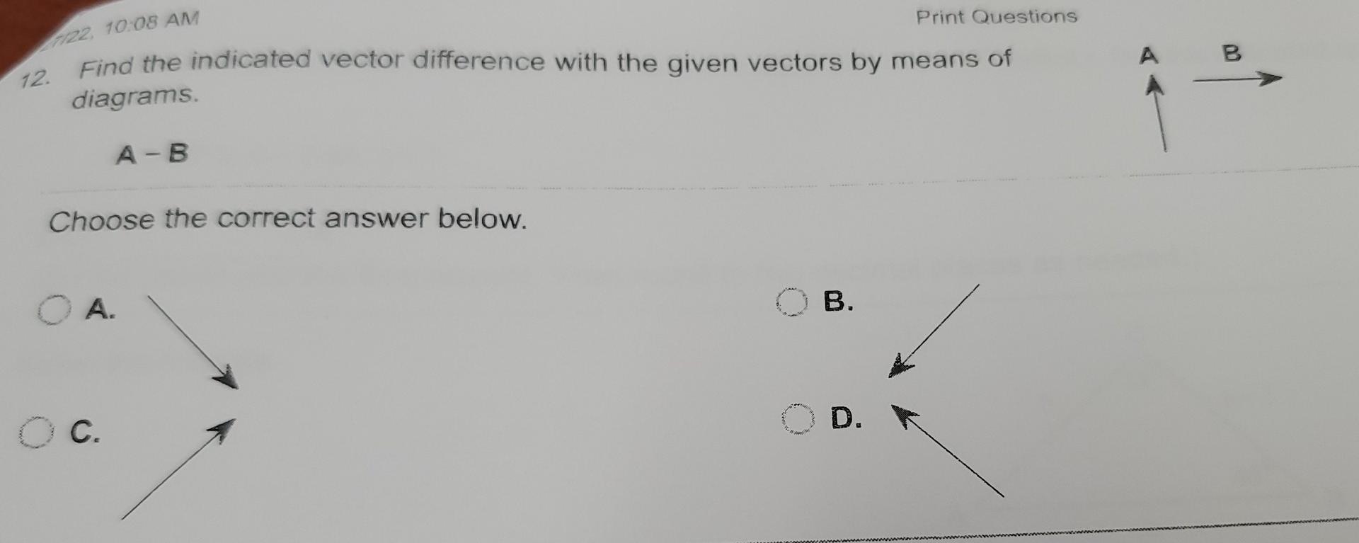 Solved 7122, 10:08 AM Print Questions 12. Find the indicated | Chegg.com
