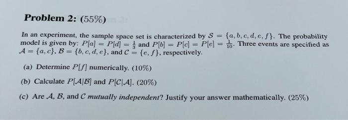 Solved In an experiment, the sample space set is | Chegg.com