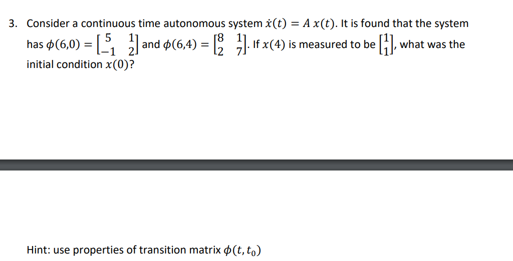 Solved Consider a continuous time autonomous system | Chegg.com