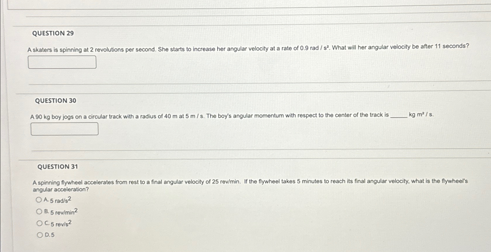 Solved QUESTION 29A skaters is spinning at 2 ﻿revolutions | Chegg.com