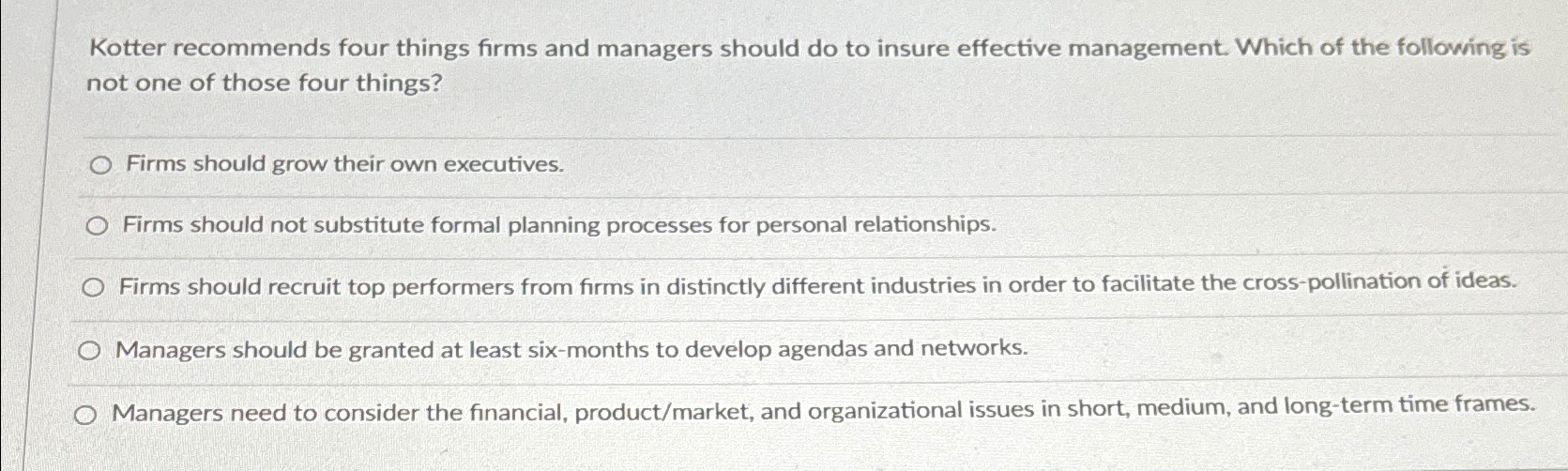 Solved Kotter recommends four things firms and managers | Chegg.com