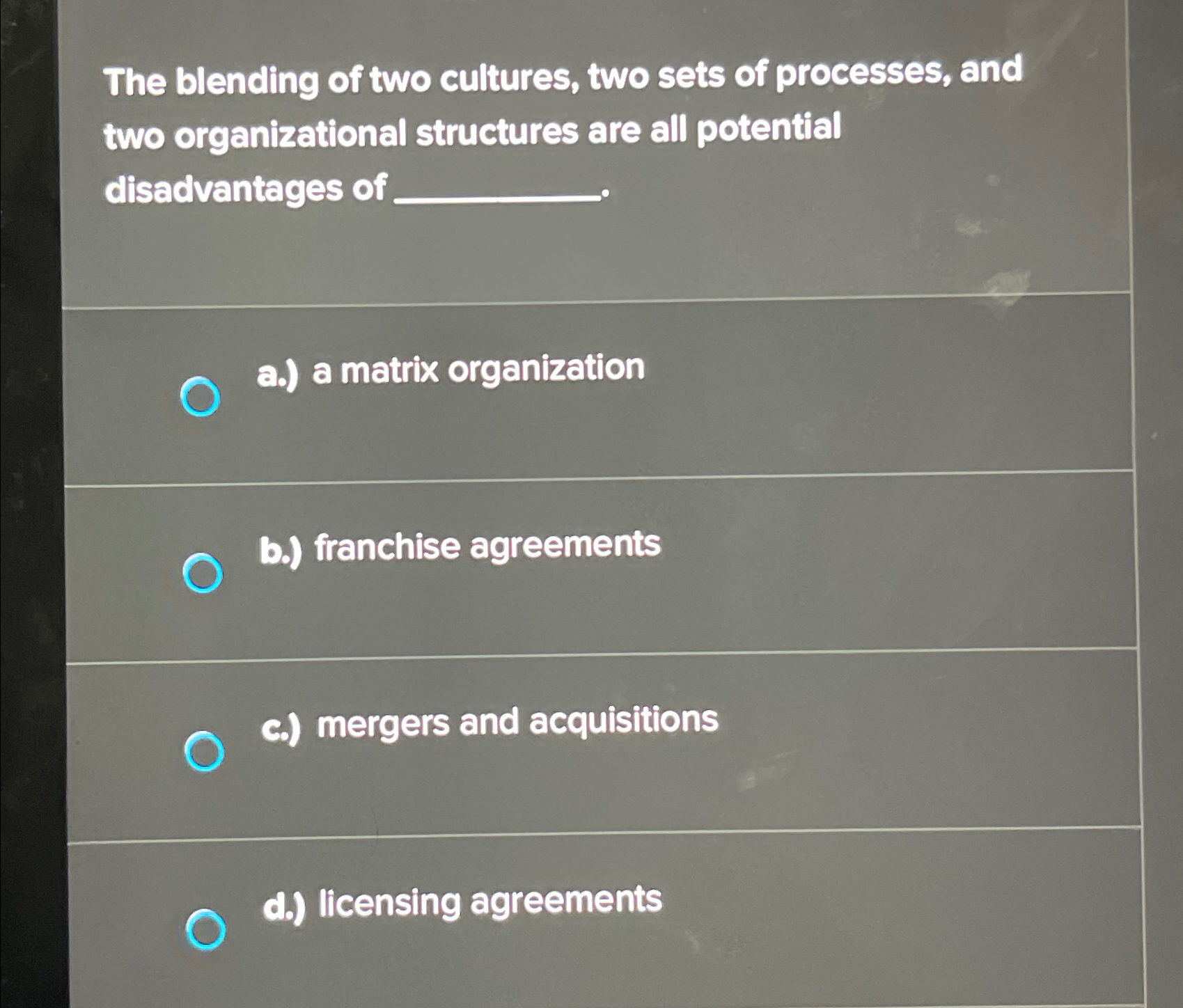 Solved The blending of two cultures, two sets of processes, | Chegg.com