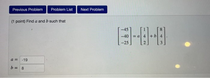 Solved Linear Systems Problem 11 Previous Problem Problem