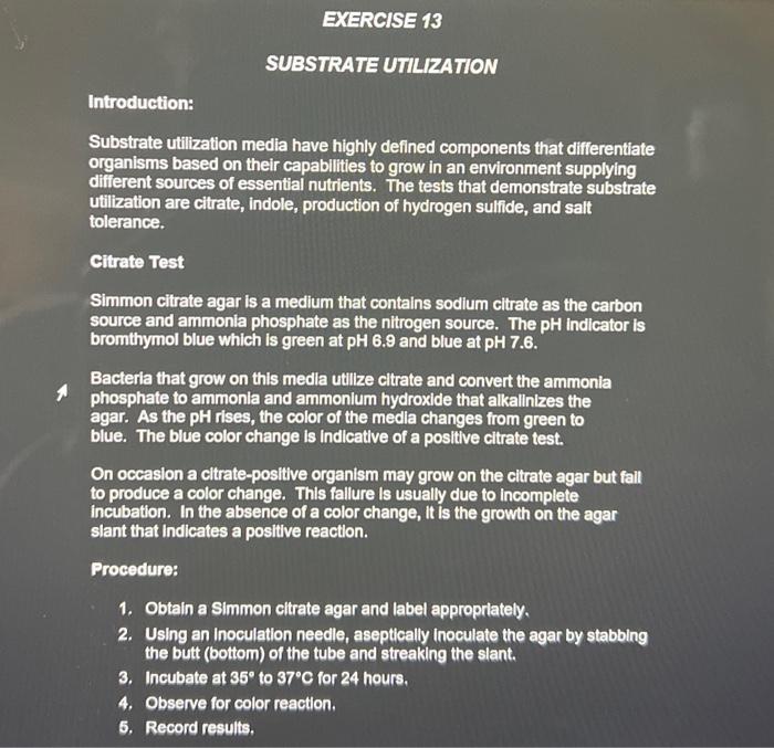 Solved EXERCISE 13 SUBSTRATE UTILIATION Introduction: | Chegg.com