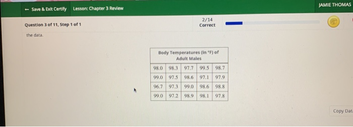 Solved JAMIE THOMAS - Save & Exit Certify Lesson: Chapter 3 | Chegg.com