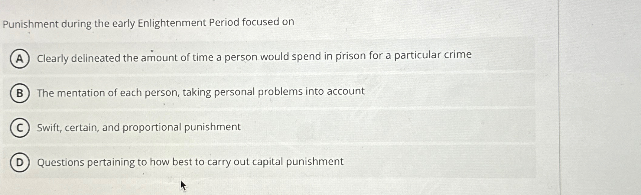 Solved Punishment during the early Enlightenment Period | Chegg.com