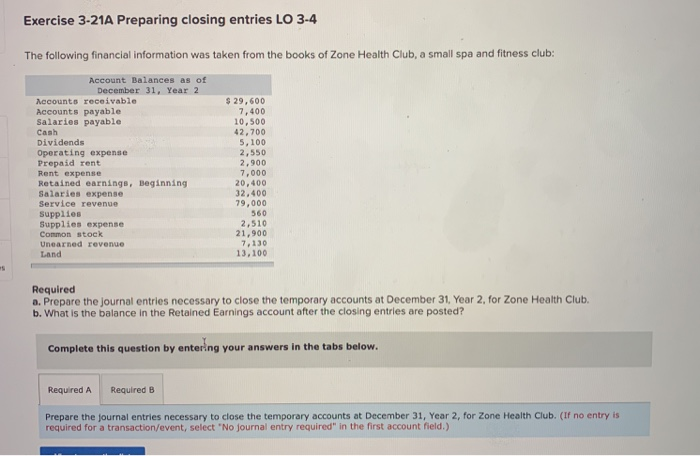 Solved Exercise 3-21A Preparing closing entries LO 3-4 The | Chegg.com