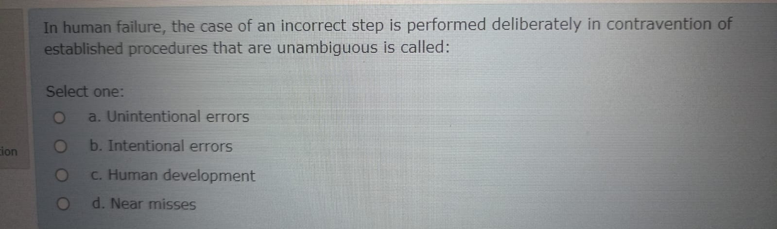Solved In human failure, the case of an incorrect step is | Chegg.com
