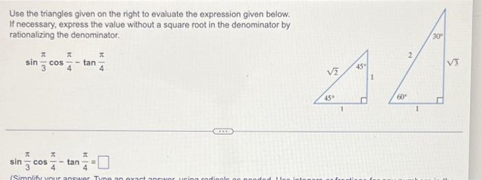 Solved Use the triangles given on the right to evaluate the | Chegg.com