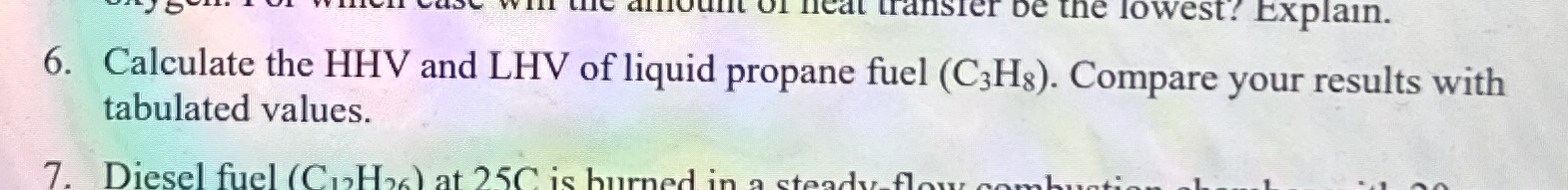 Solved Calculate the HHV and LHV of liquid propane fuel | Chegg.com