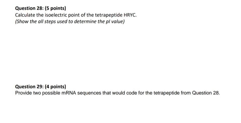 Solved Question 28: (5 points) Calculate the isoelectric | Chegg.com
