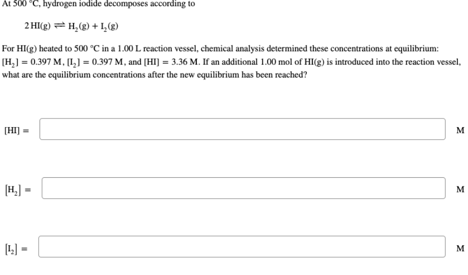 Solved At 500°C, ﻿hydrogen iodide decomposes according | Chegg.com