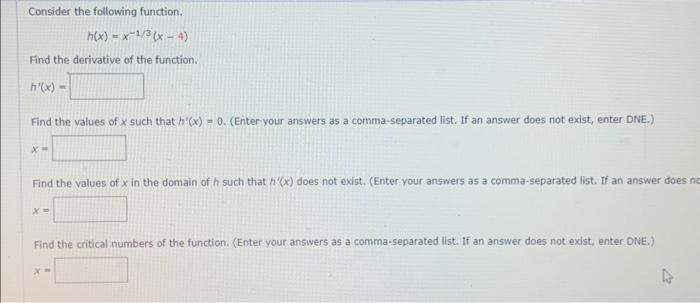 Solved Consider the following function. h(x)=x−1/3(x−4) Find | Chegg.com