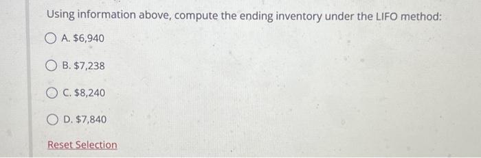 Solved Use following information to answer the next two | Chegg.com