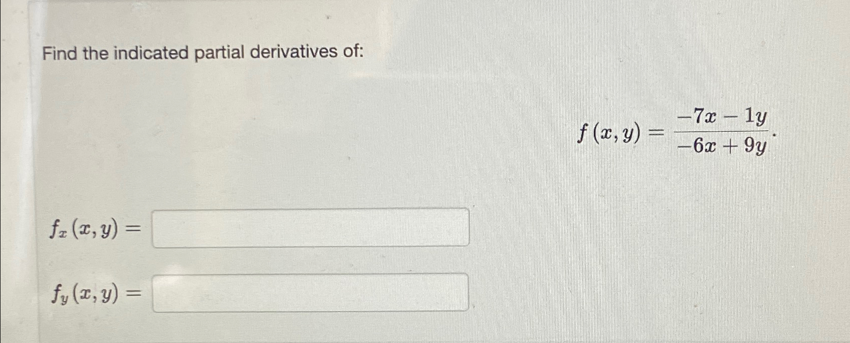 Solved Find the indicated partial derivatives | Chegg.com