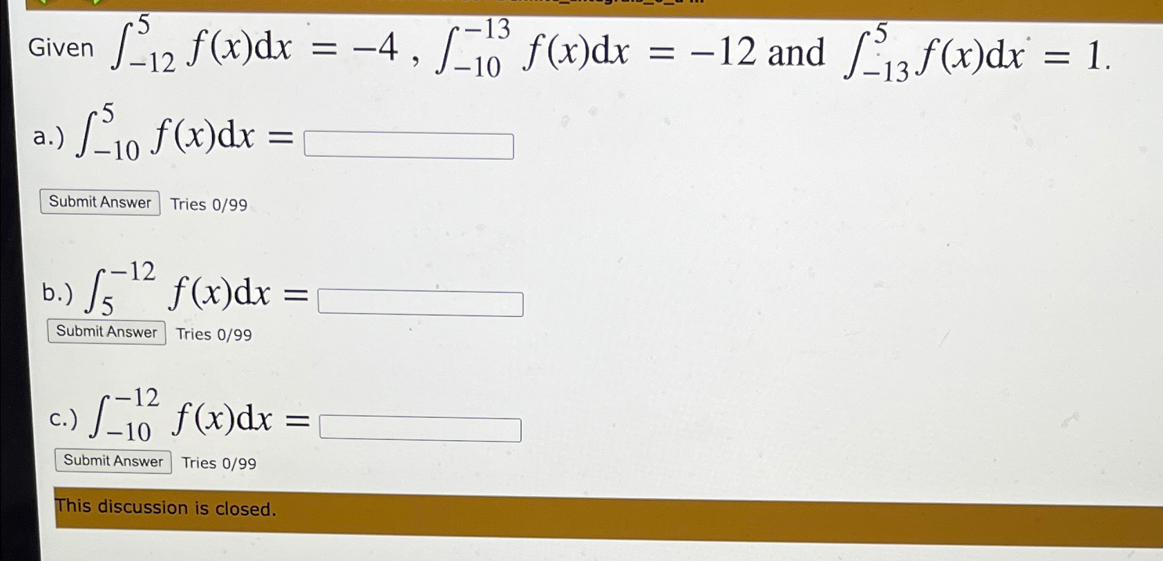 Solved Given ∫-125f(x)dx=-4,∫-10-13f(x)dx=-12 ﻿and | Chegg.com