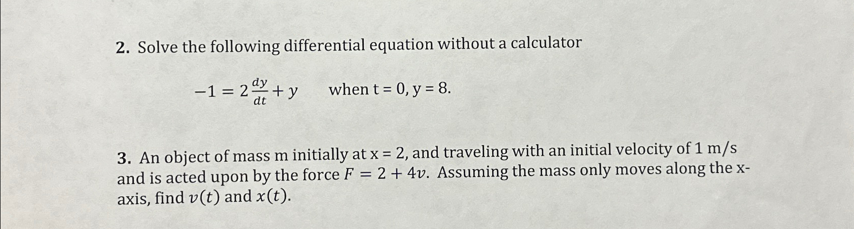 Solved 1.Solve the following differential equation without a | Chegg.com