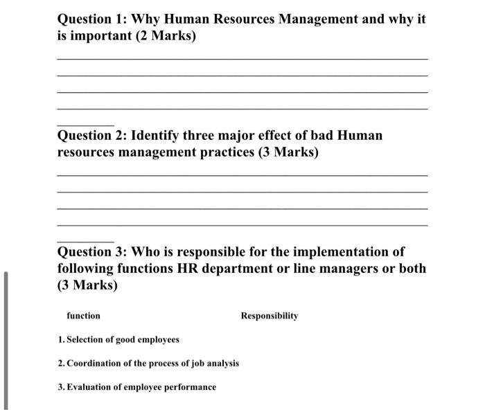 Solved Question 1: Why Human Resources Management and why it | Chegg.com